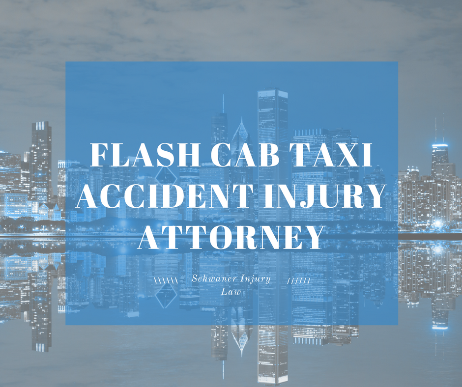 Fash Cab Taxi Accident Attorney Chicago - Schwaner Injury Law